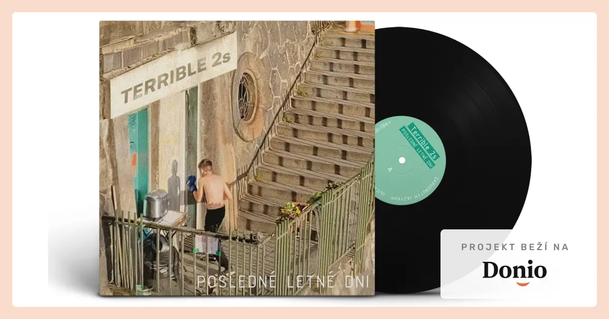 Podporili ste vydanie albumu Terrible 2s | Donio