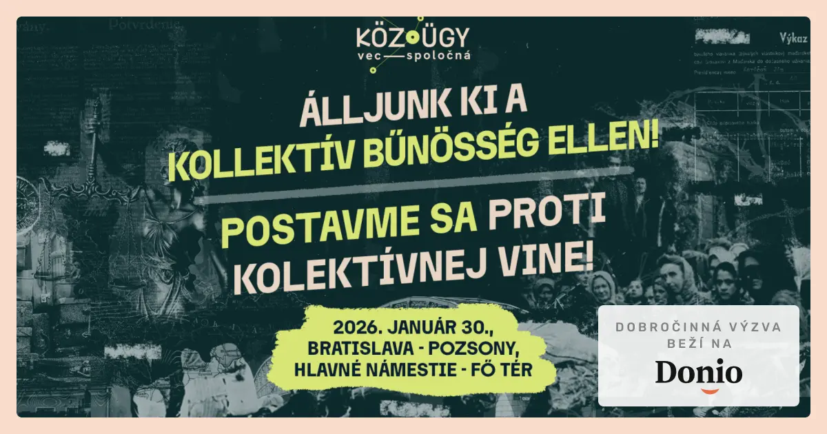 Tüntetés a kollektív bűnösség ellen / Zhromaždenie proti kolektívnej ...
