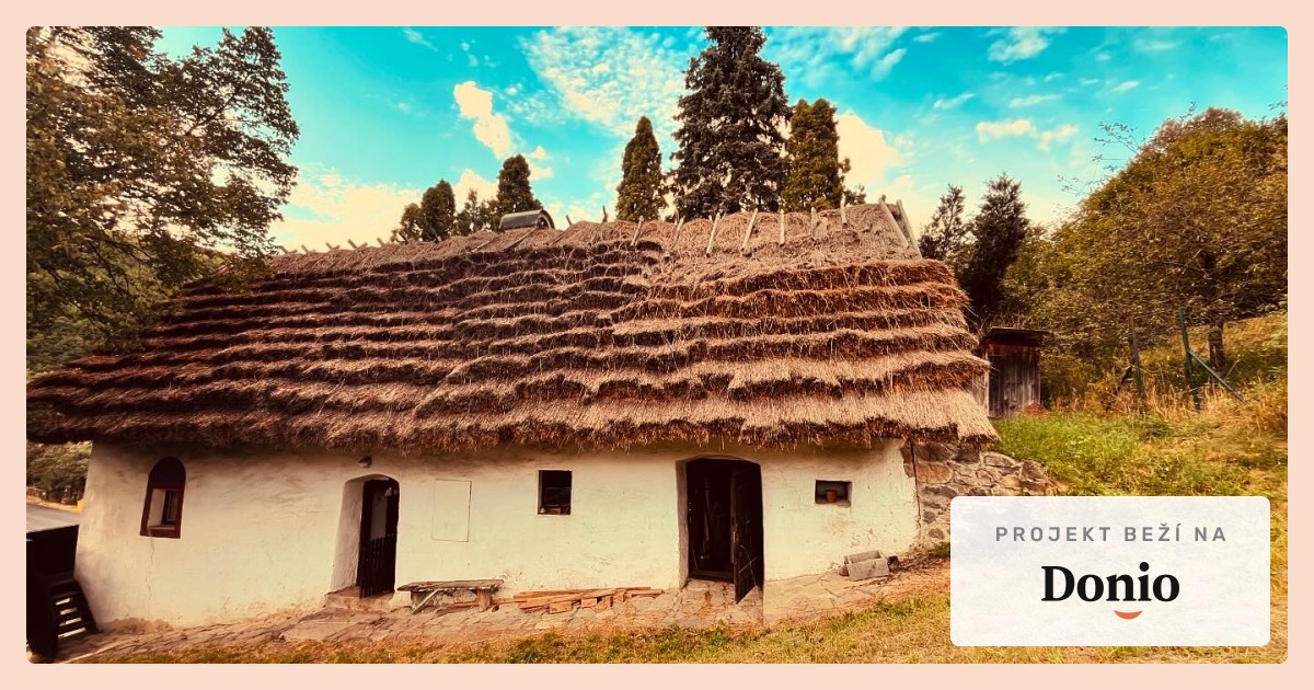 Zachráňme spolu posledný dom so slamenou strechou v Bartošovej Lehôtke ...